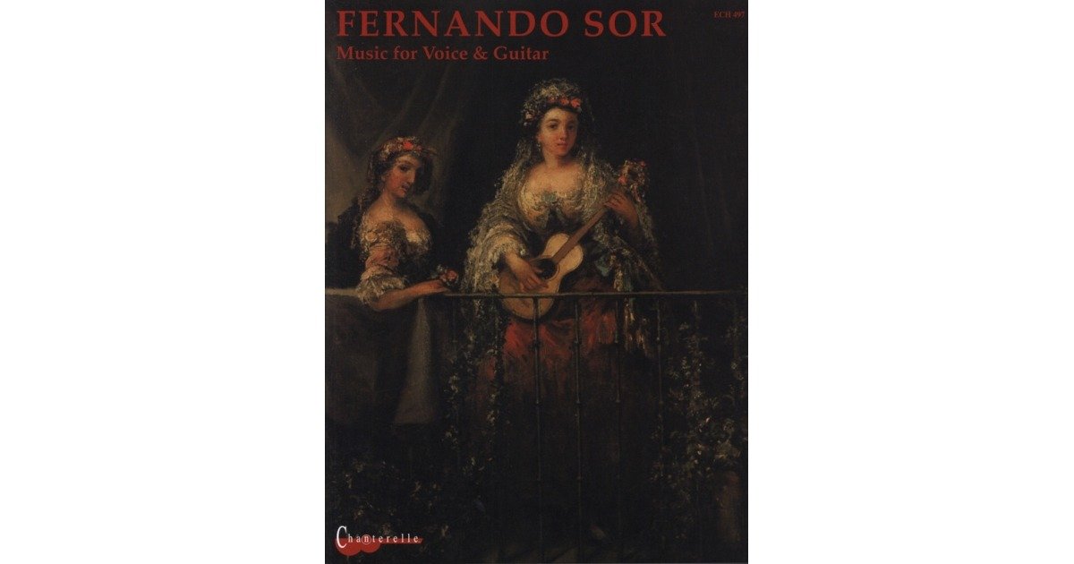 FERNANDO SOR Music for Voice & Guitar