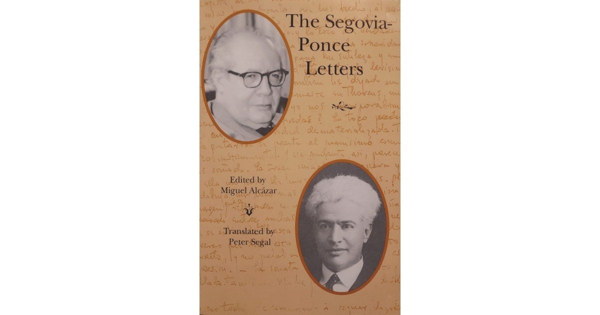 The Segovia-Ponce Letters
