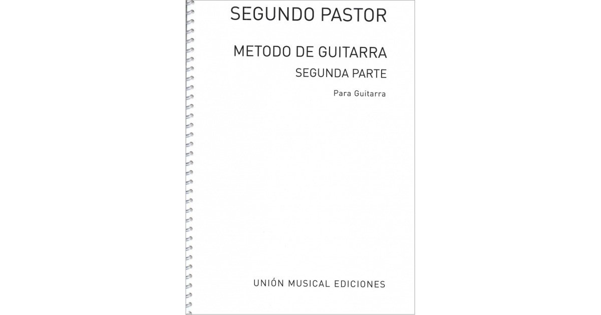 Metodo De Guitarra, Segunda Parte